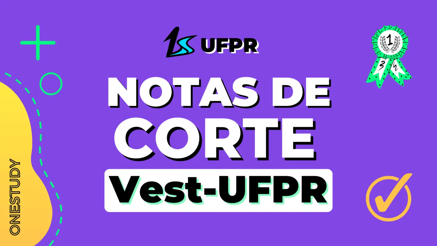 Notas de Corte Vestibular UFPR | NOTAS ATUALIZADAS 2025